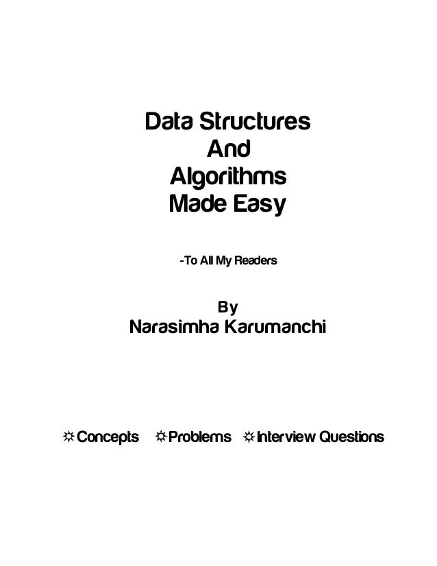 Data Structures And Algorithms By Narasimha Karumanchi Pdf - phillylinoa Data Structures And Algorithms By Narasimha Karumanchi Pdf - phillylinoa