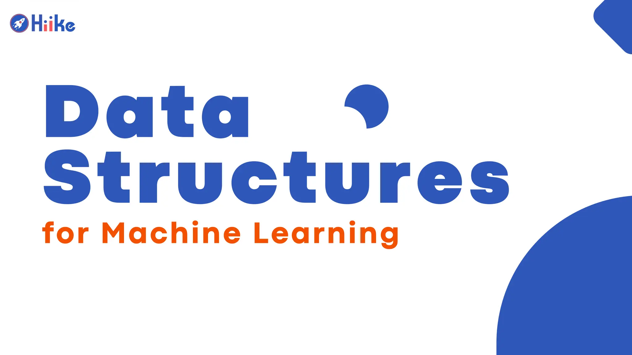 Data Structures for Machine Learning - Hiike | PPT