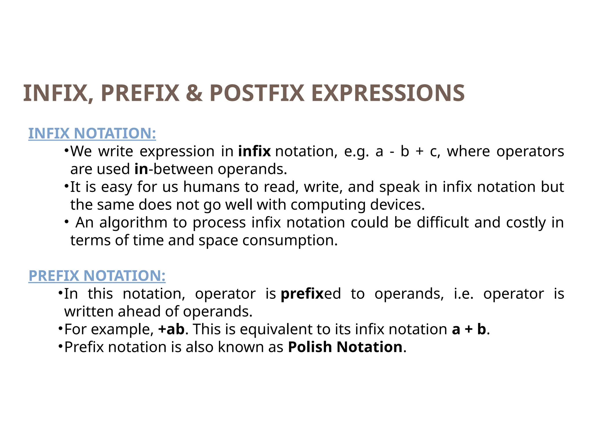 Data structures (Infix, Prefix and Postfix notations).pptx