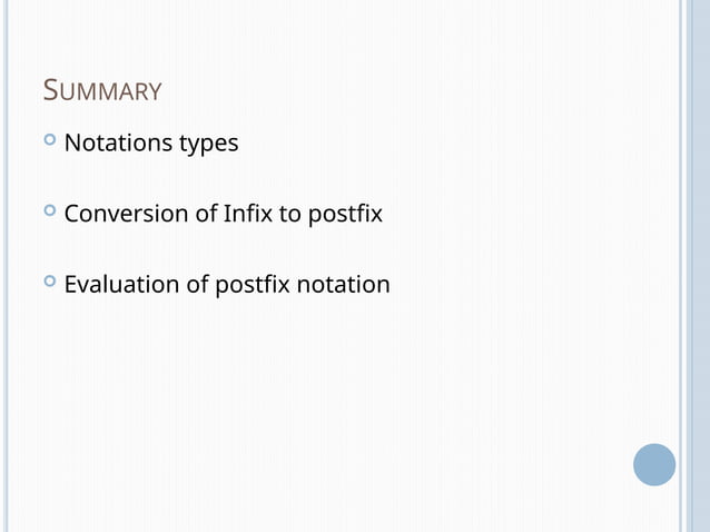 Data structures (Infix, Prefix and Postfix notations).pptx