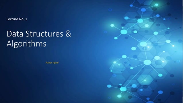 Data structures lectures no 1 | PPT
