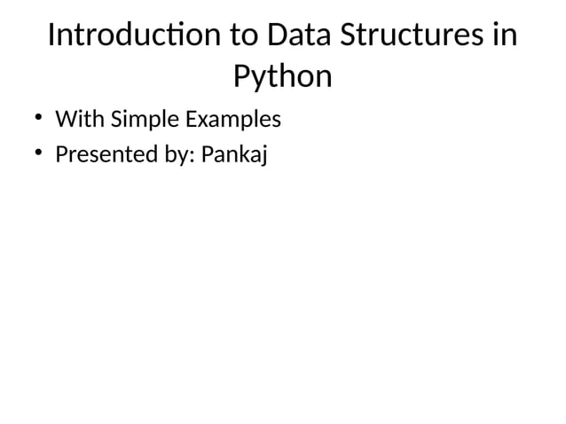 Data_Structures_Python_Presentation.pptx