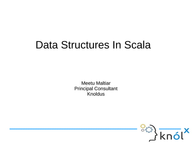 Data structures in scala | ODP