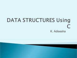 Data structures using C | PPT