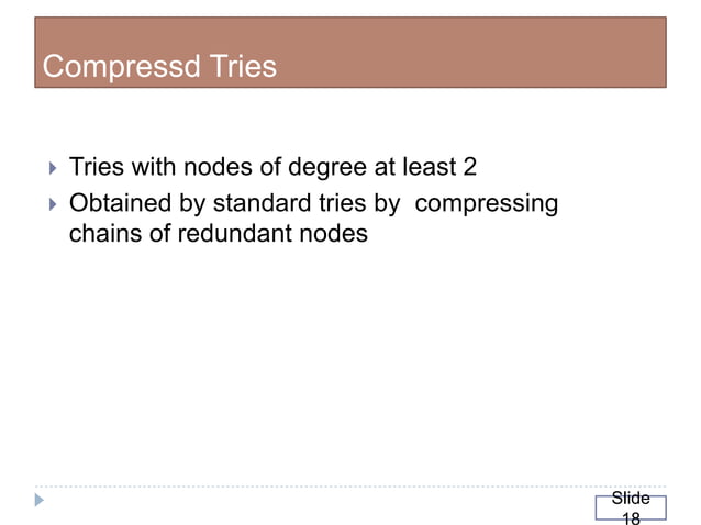 Data structure tries | PPTX | Programming Languages | Computing