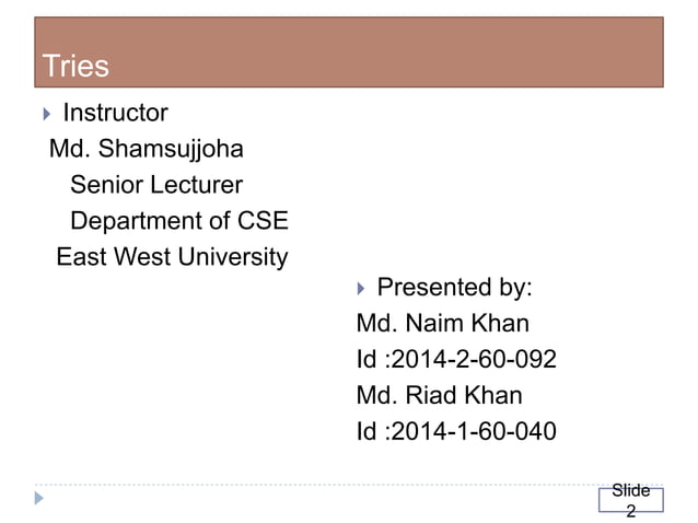 Data structure tries | PPTX | Programming Languages | Computing