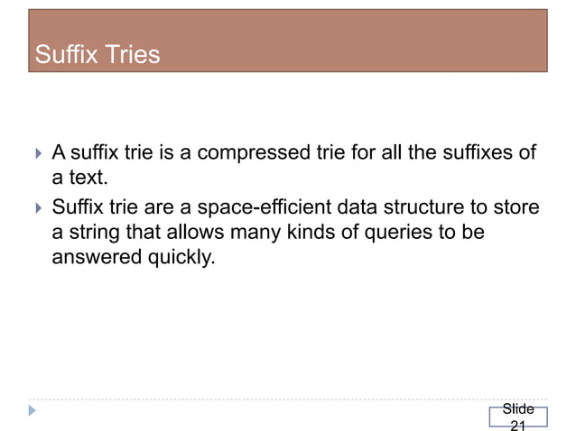Data structure tries | PPTX | Programming Languages | Computing
