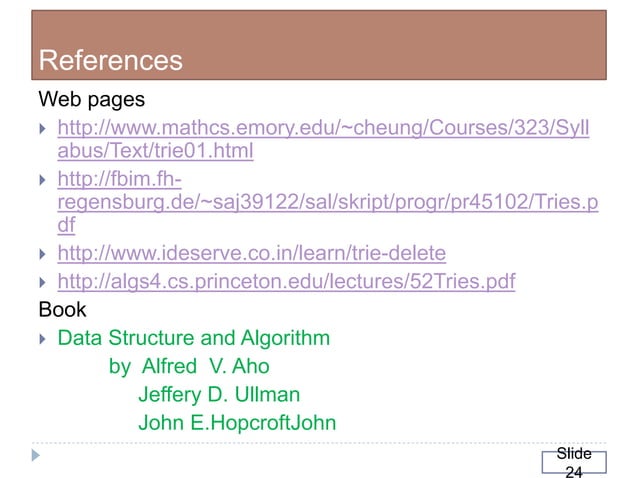 Data structure tries | PPTX | Programming Languages | Computing