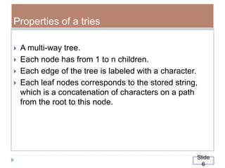 Data structure tries | PPTX | Programming Languages | Computing