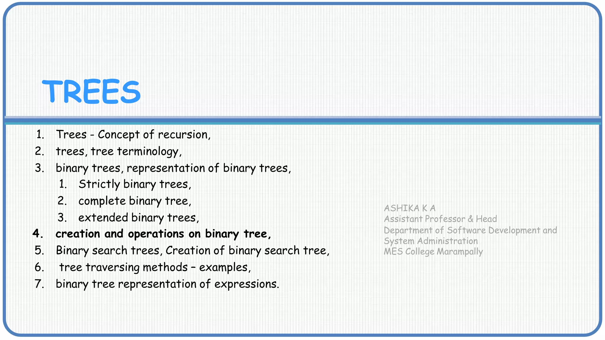 DATA STUCTURES-TREES.pptx | Programming Languages | Computing