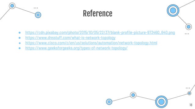 Topology-Mapping the Pathways of Network Connectivity.pptx | Computer Networking | Computing