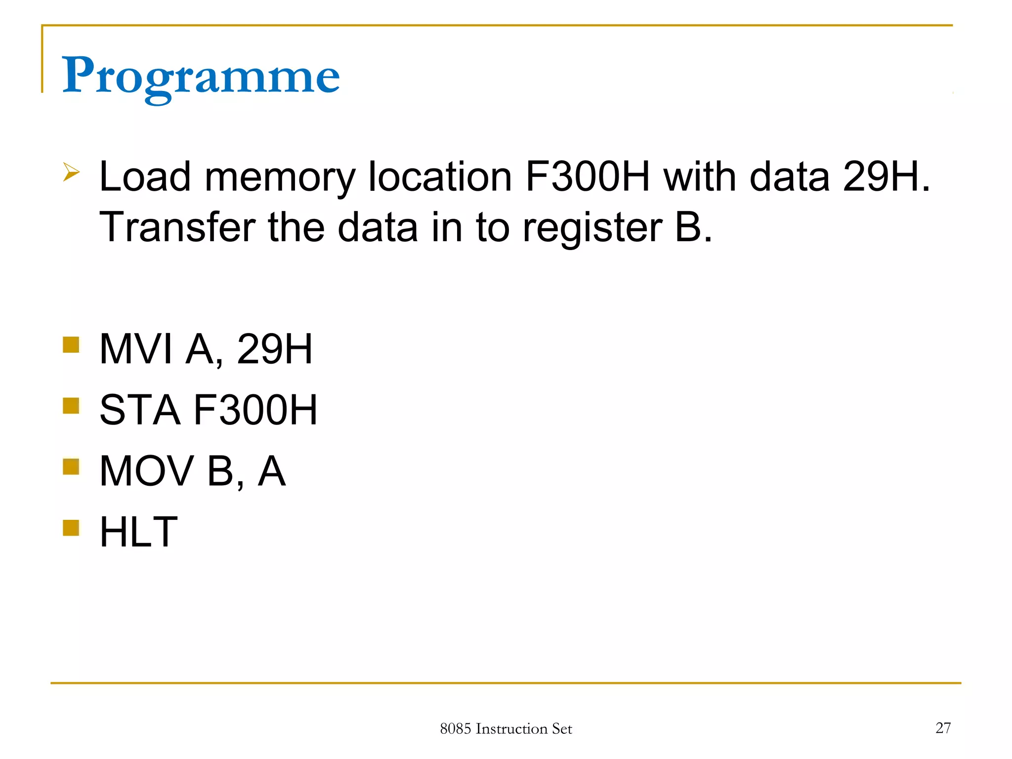 Data transfer instruction set of 8085 micro processor | PPT