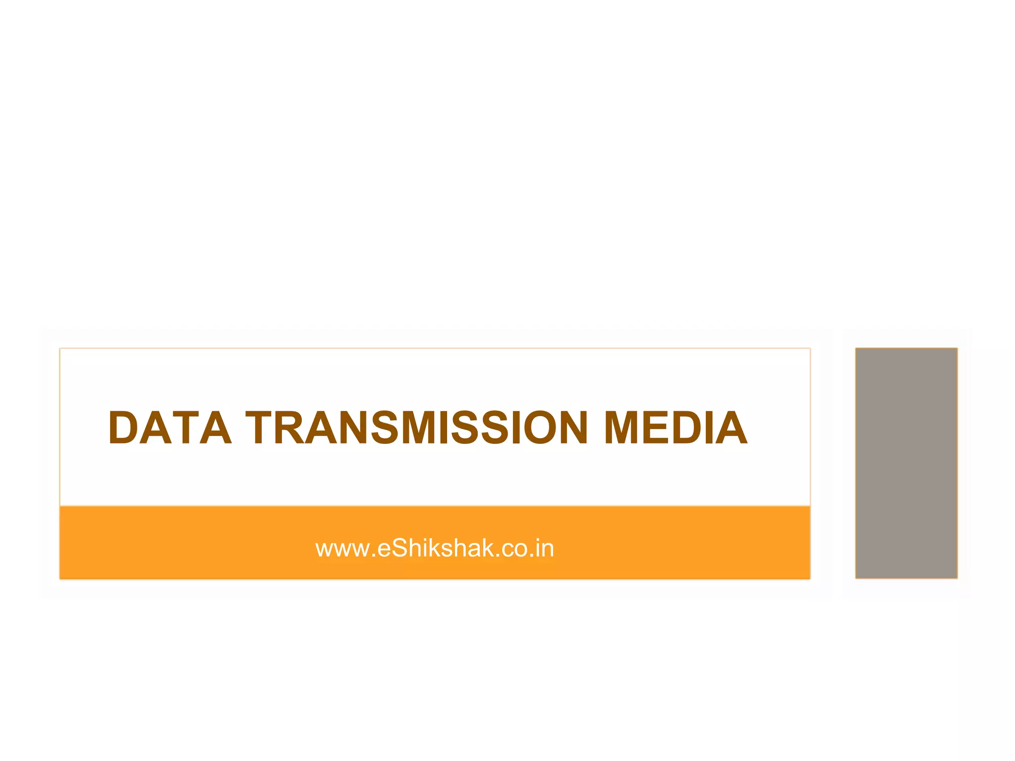 Data transmission media | PDF