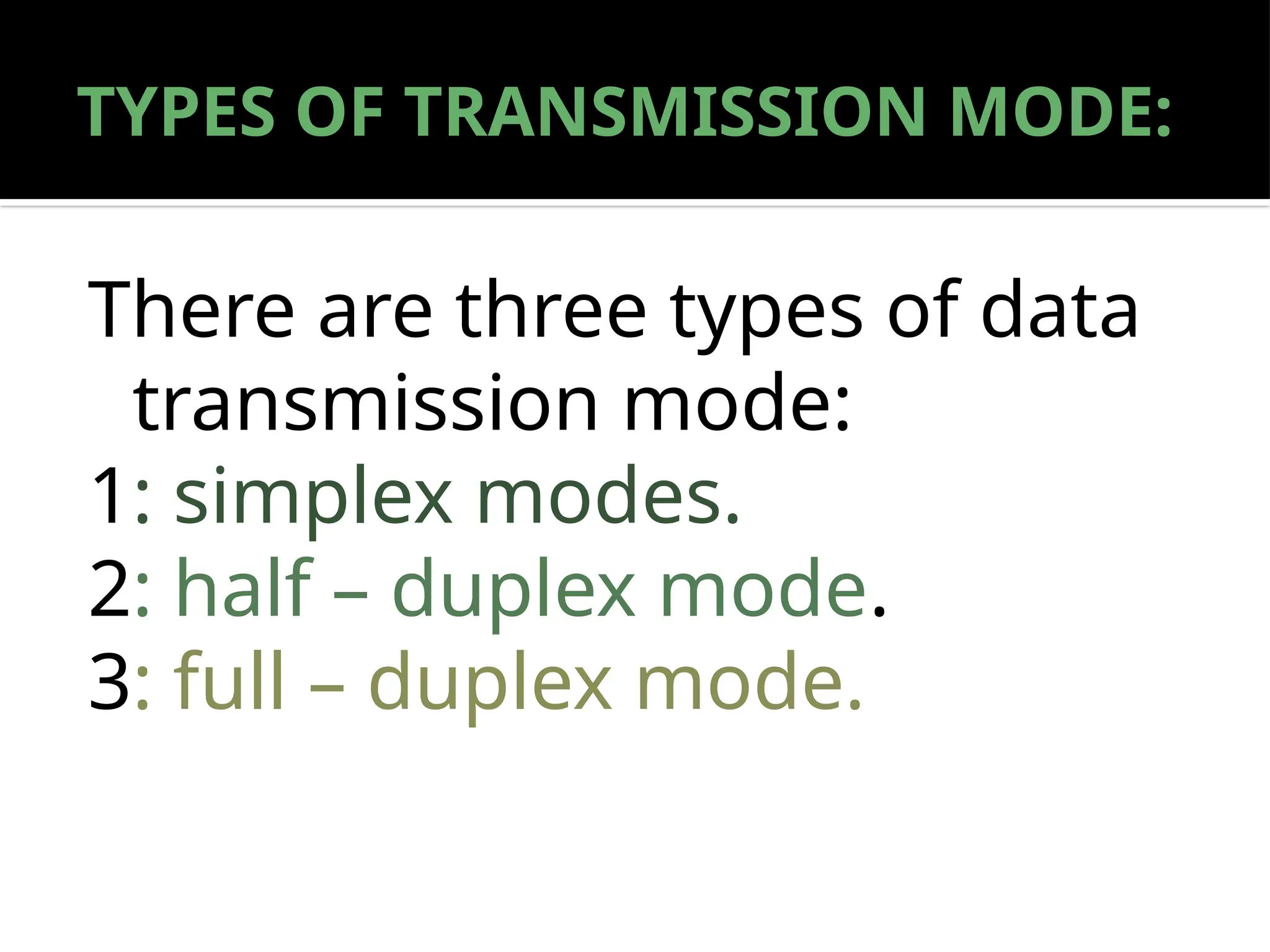 Different types of data transmission modes (1).pptx | Computer Networking | Computing