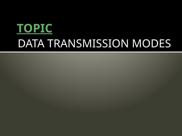 Different types of data transmission modes (1).pptx | Computer Networking | Computing
