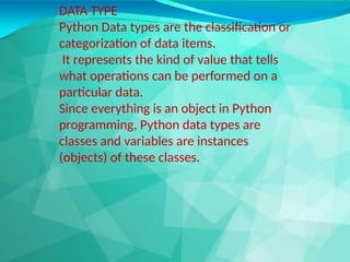 data type of pythonpython pytohn datagsdkghmkedhm,fdlbm | PPTX