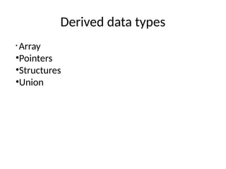 C Programming : data types and types of variable.pptx