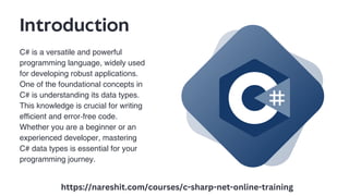 Data Types in C# OnlineTraining in Nareshit | PPT