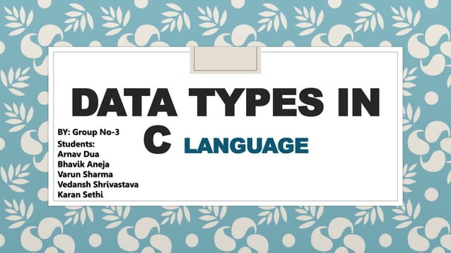 DATA TYPES IN C Language.pptx