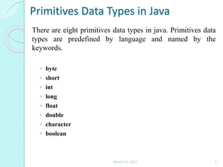 Data types, Variables, Expressions & Arithmetic Operators in java | PPT