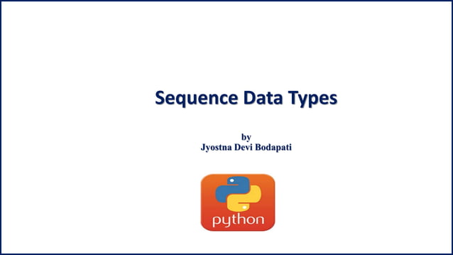 Python Sequence Data types in Brief | PDF