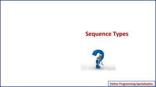 Python Sequence Data types in Brief | PDF