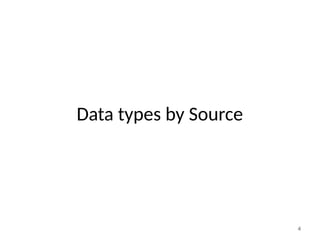 Data Types, Sources & Collection Methods.pptx