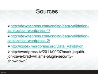 Rabin Shrestha: Data Validation and Sanitization in WordPress | PPT