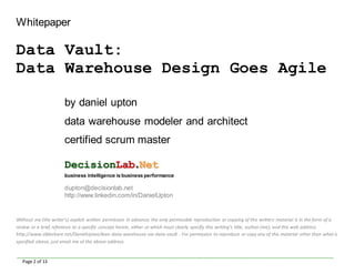 Data Vault: Data Warehouse Design Goes Agile | DOCX | Databases ...