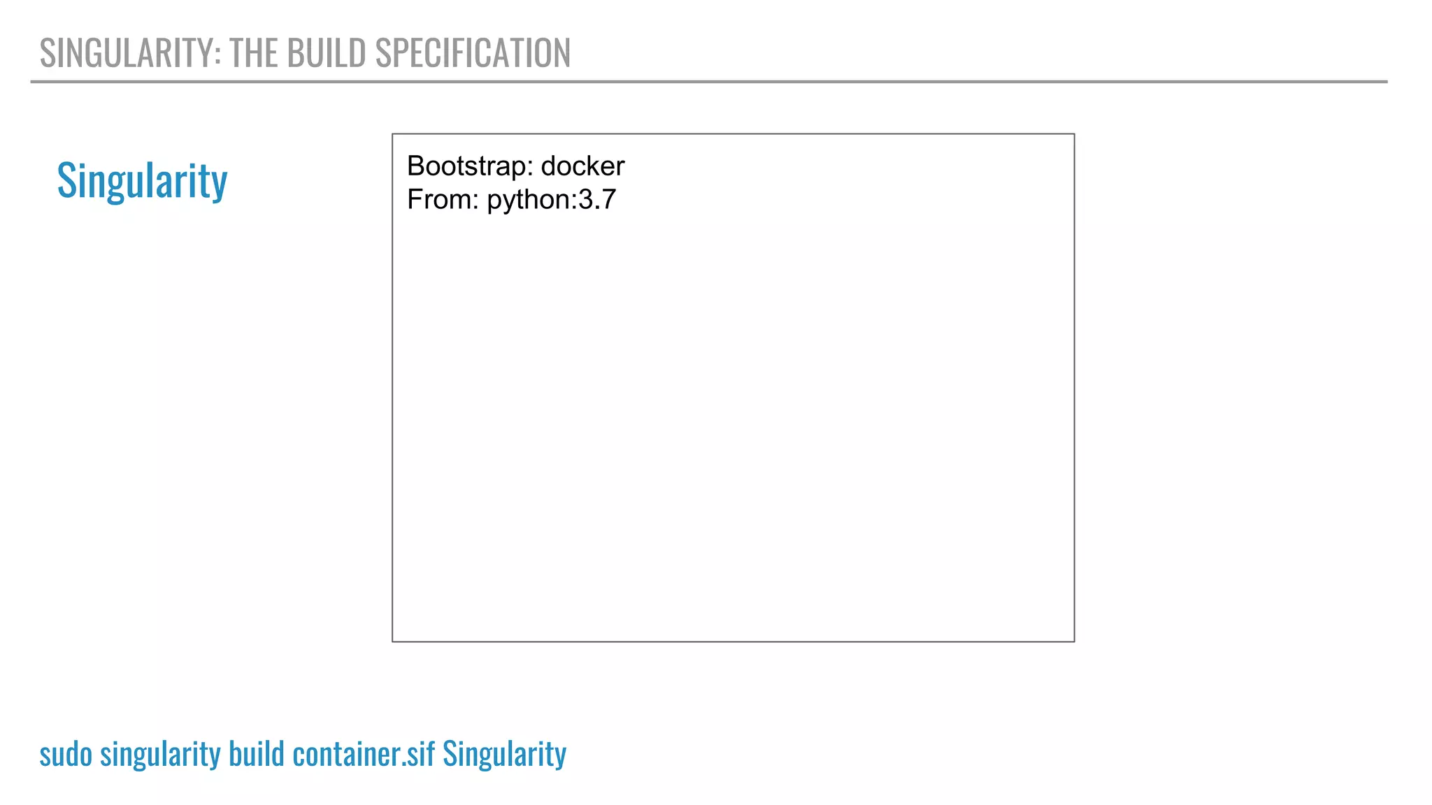 Introduction to Singularity and Data Containers | PPTX