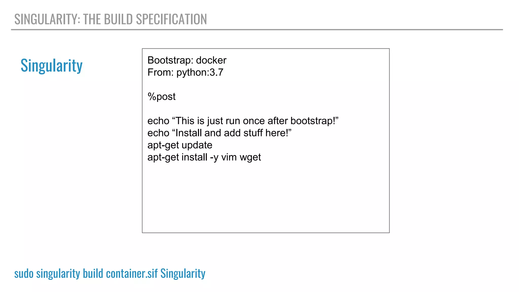 Introduction to Singularity and Data Containers | PPTX