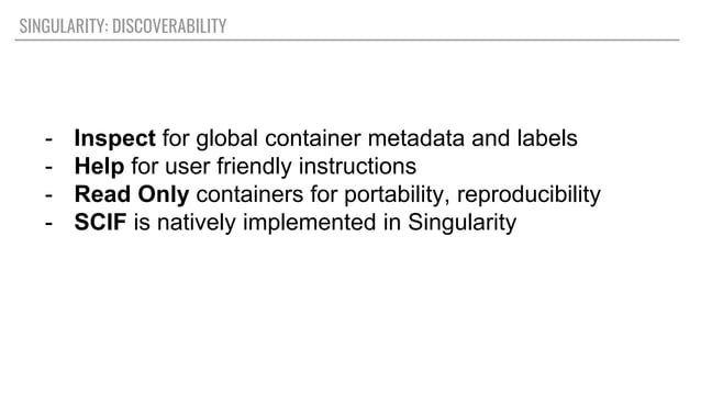 Introduction To Singularity And Data Containers Ppt Free Download