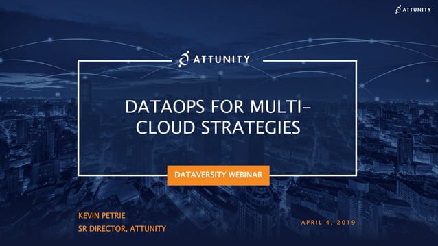 The Importance of DataOps in a Multi-Cloud World | PPT