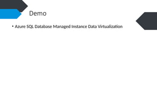 Data Virtualization con Azure SQL Database | PPTX