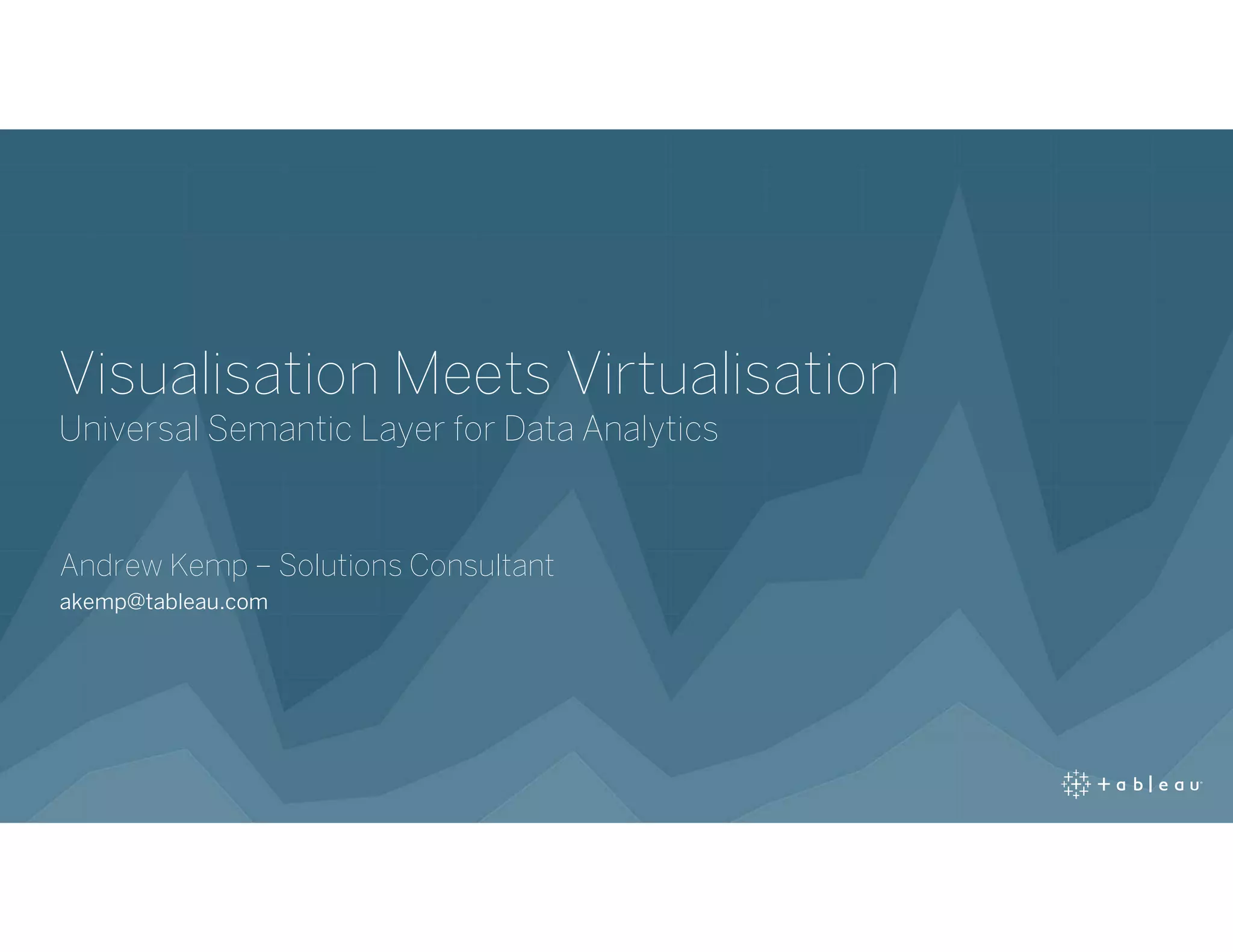 Visualisation Meets Virtualisation | PPT