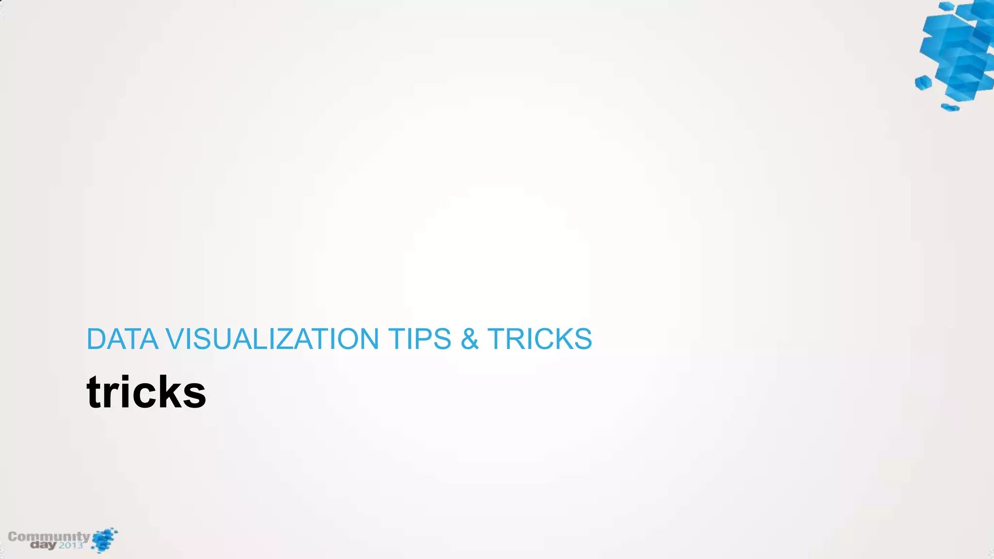 Data Visualization Tips & Tricks | PPT