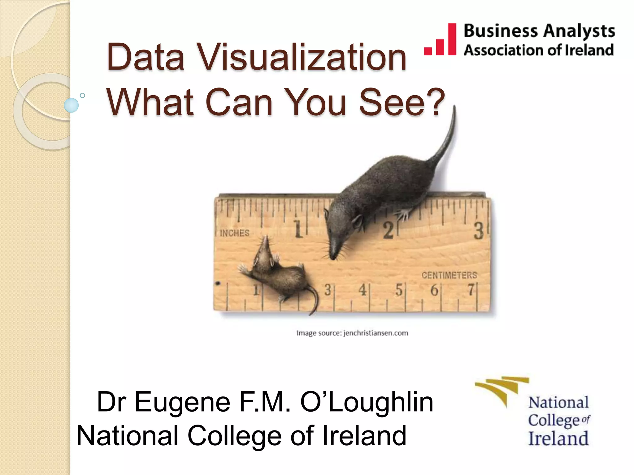 Data Visualization - What can you see? #baai17 | PPT