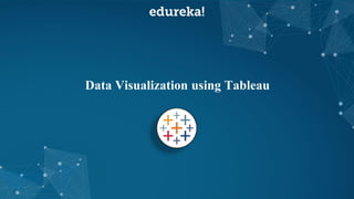 Data Visualization With Tableau | Edureka | PDF