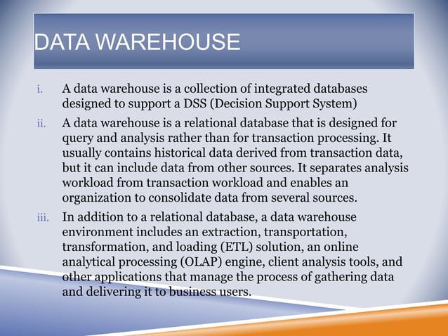 Datawarehouse | PPTX | Databases | Computer Software and Applications