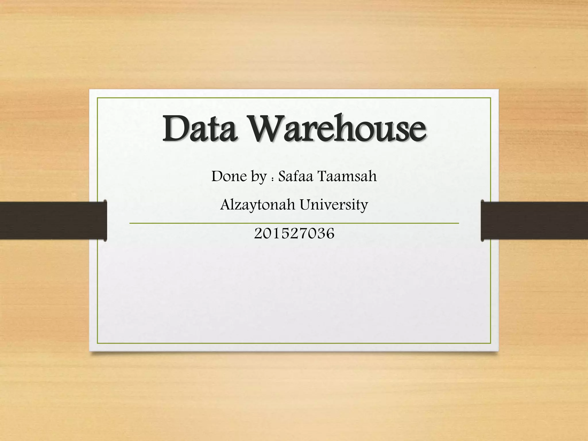 Data warehouse | PPT