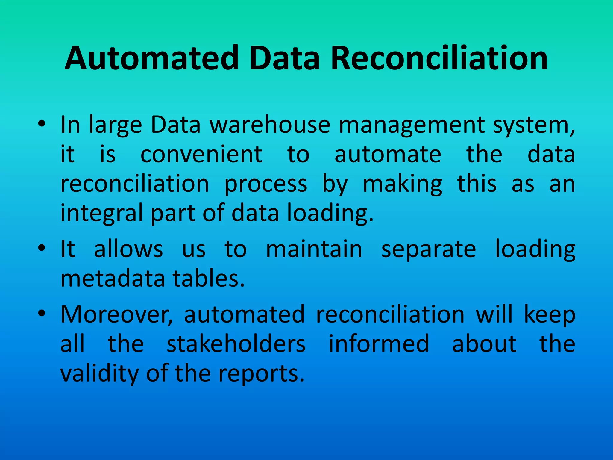 Data warehouse 14 data reconciliation tools | PPTX