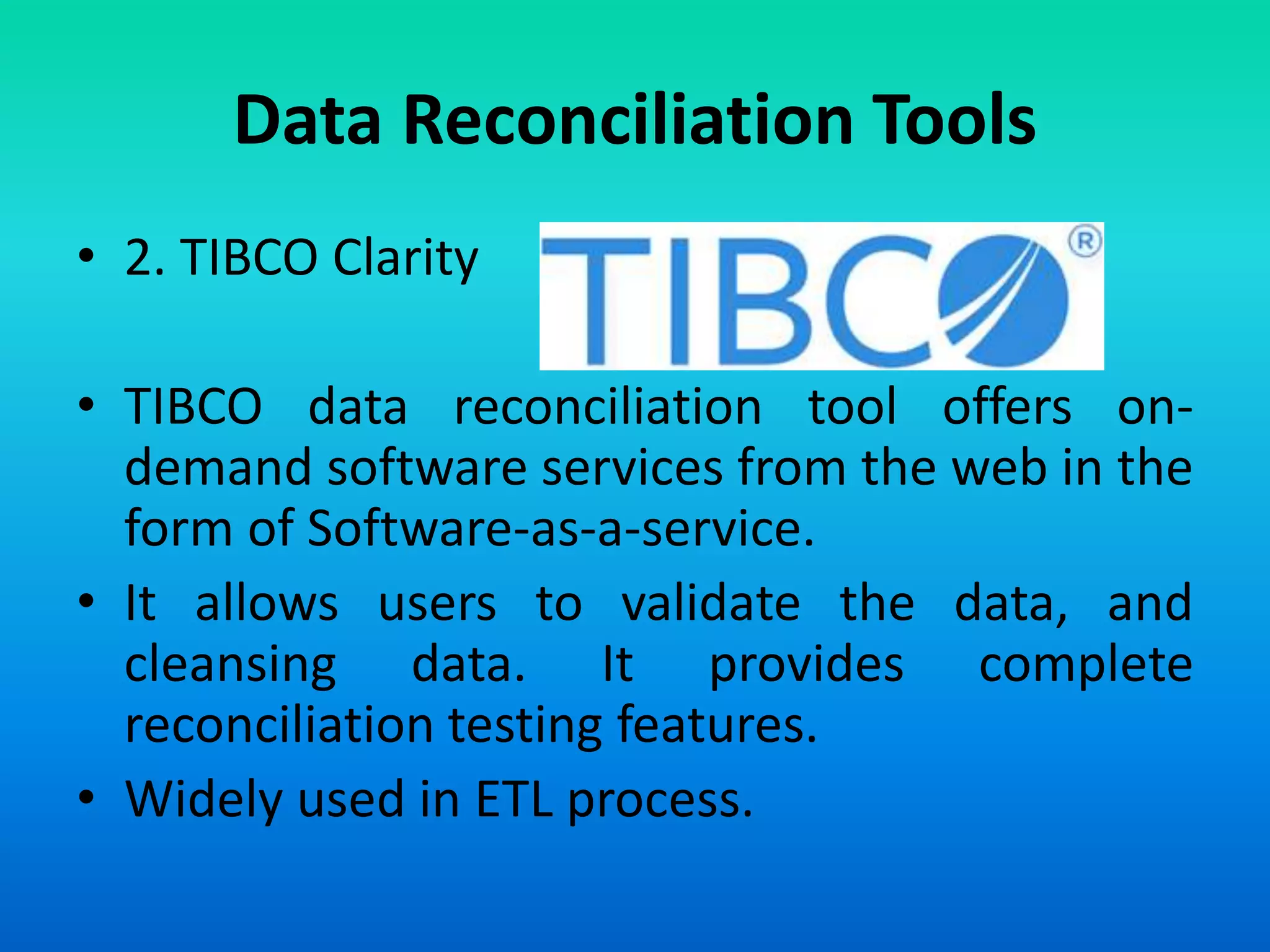 Data warehouse 14 data reconciliation tools | PPTX