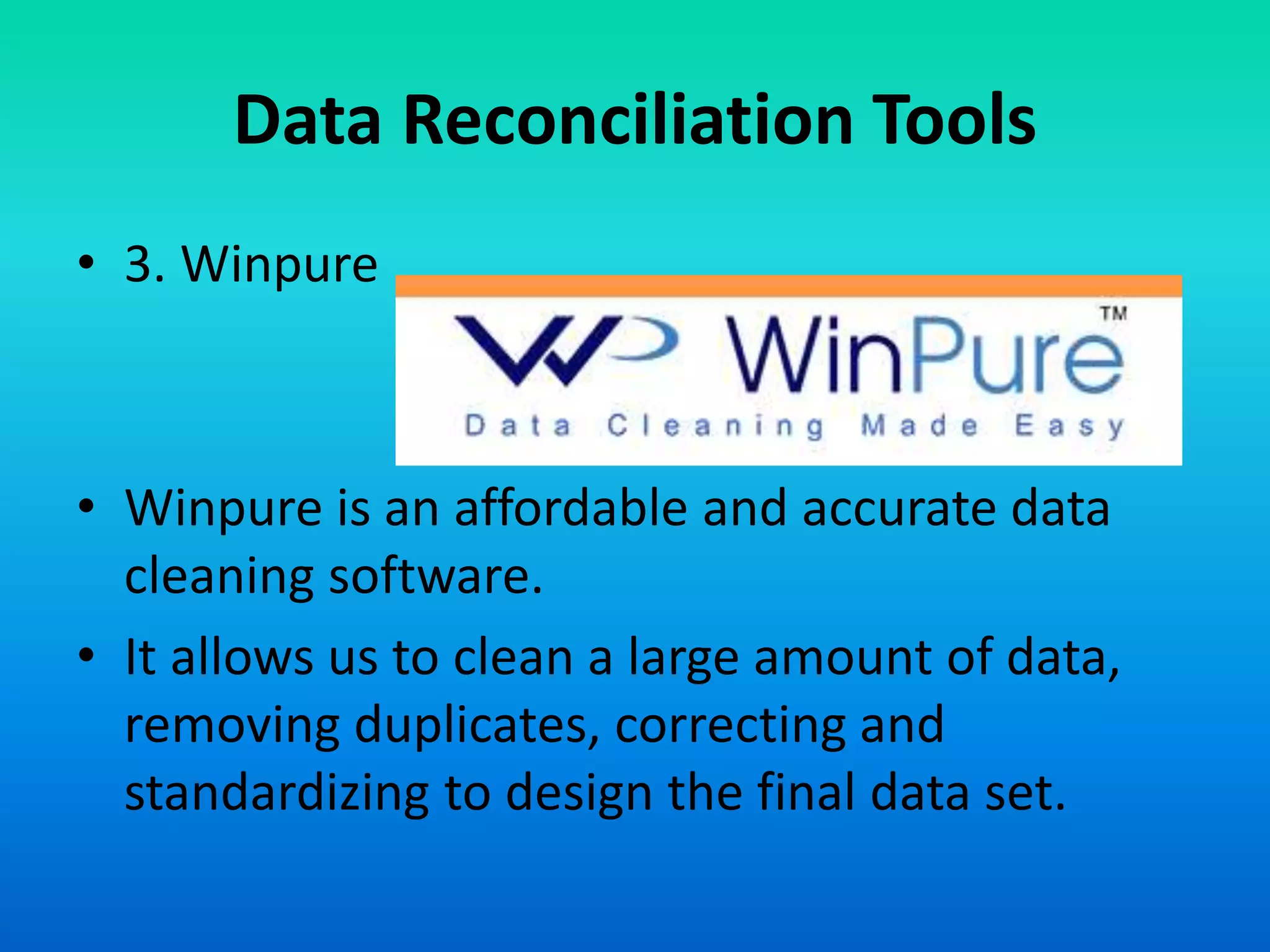 Data warehouse 14 data reconciliation tools | PPTX