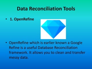 Data warehouse 14 data reconciliation tools | PPTX