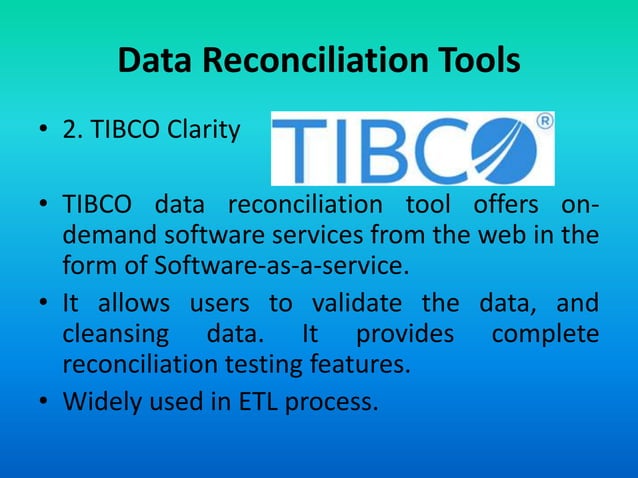 Data warehouse 14 data reconciliation tools | PPTX