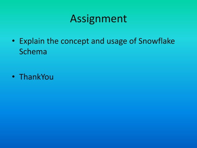 Data warehouse 21 snowflake schema | PPTX | Databases | Computer Software and Applications