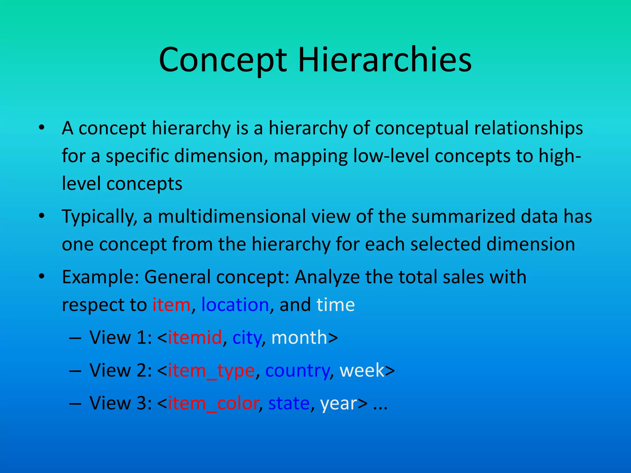 Data warehouse 22 concept hierarchies in data modeling | PPTX