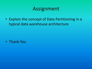 Data warehouse 25 data warehouse partitioning | PPTX