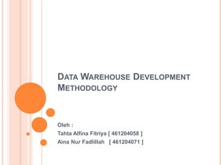 Data warehouse development Methodology | PPT