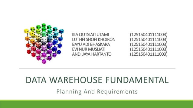 Data warehouse fundamental (Planning & Requirement) | PPTX